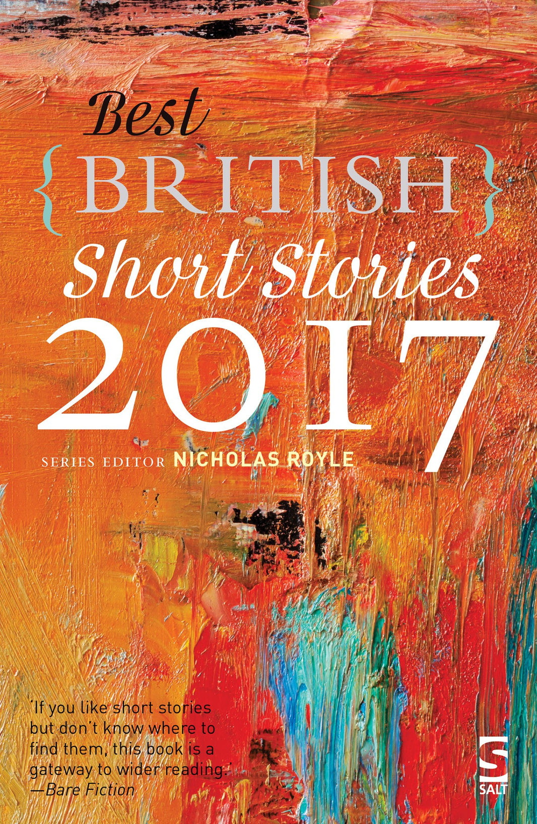 Best British Short Stories | The Definitive Annual Anthology | Salt